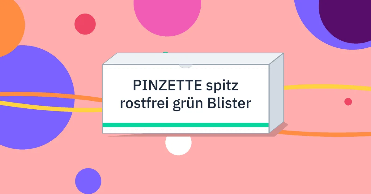Symbolbild: Packung mit der Aufschrift PINZETTE spitz rostfrei grün Blister (PZN 10348974) – Verfügbarkeit und Bezug in Apotheken in Frankfurt am Main