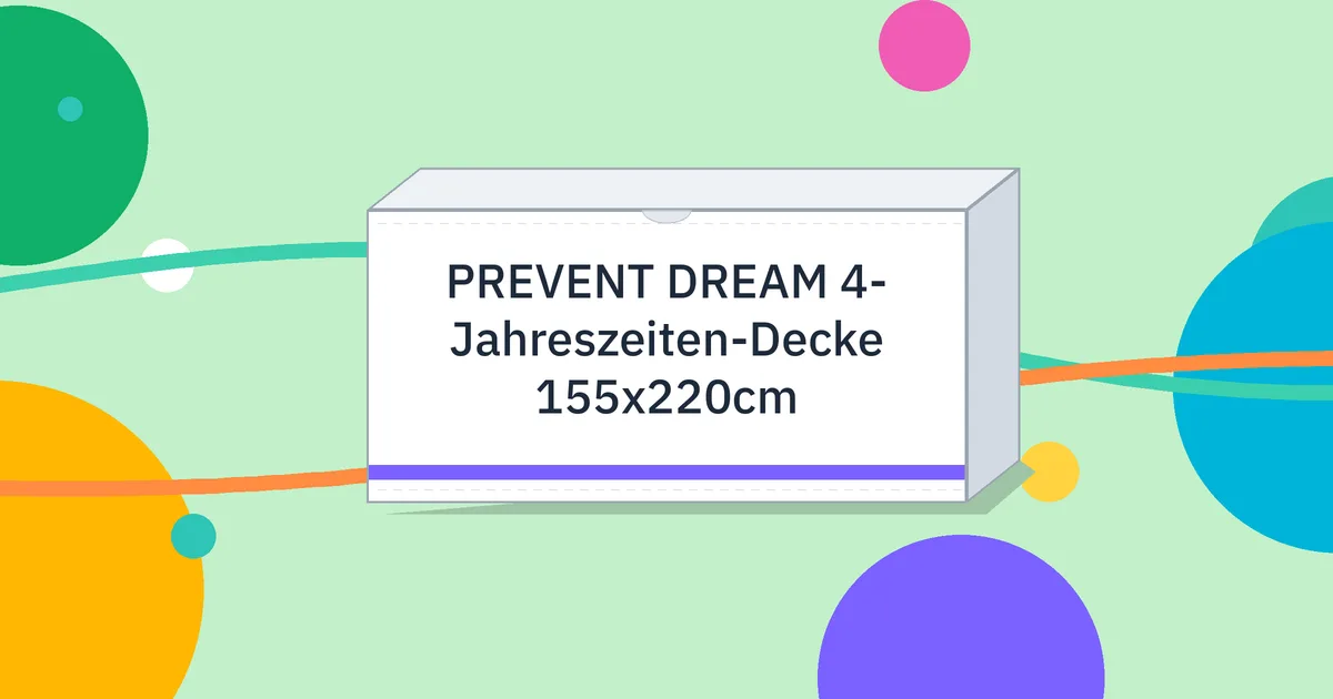 Symbolbild: Packung mit der Aufschrift PREVENT DREAM 4-Jahreszeiten-Decke 155x220cm (PZN 13423794) – Verfügbarkeit und Bezug in Apotheken in Frankfurt am Main