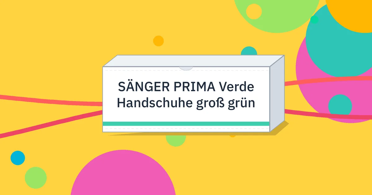 Symbolbild: Packung mit der Aufschrift SÄNGER PRIMA Verde Handschuhe groß grün (PZN 00774457) – Verfügbarkeit und Bezug in Apotheken in Frankfurt am Main