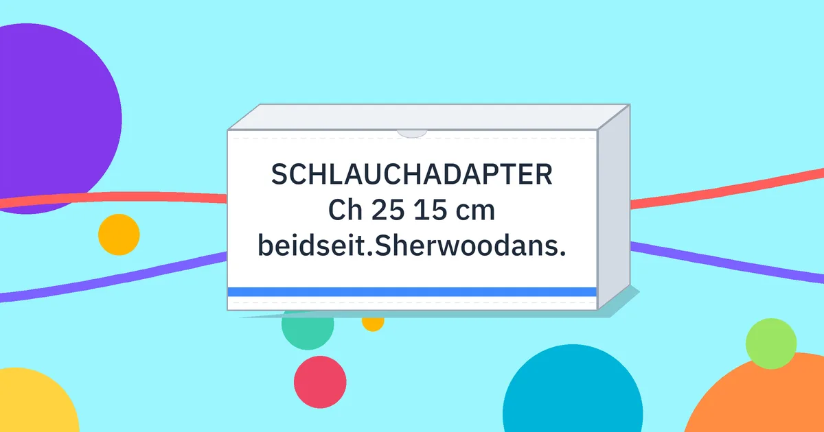 Symbolbild: Packung mit der Aufschrift SCHLAUCHADAPTER Ch 25 15 cm beidseit.Sherwoodans. (PZN 17486283) – Verfügbarkeit und Bezug in Apotheken in Frankfurt am Main