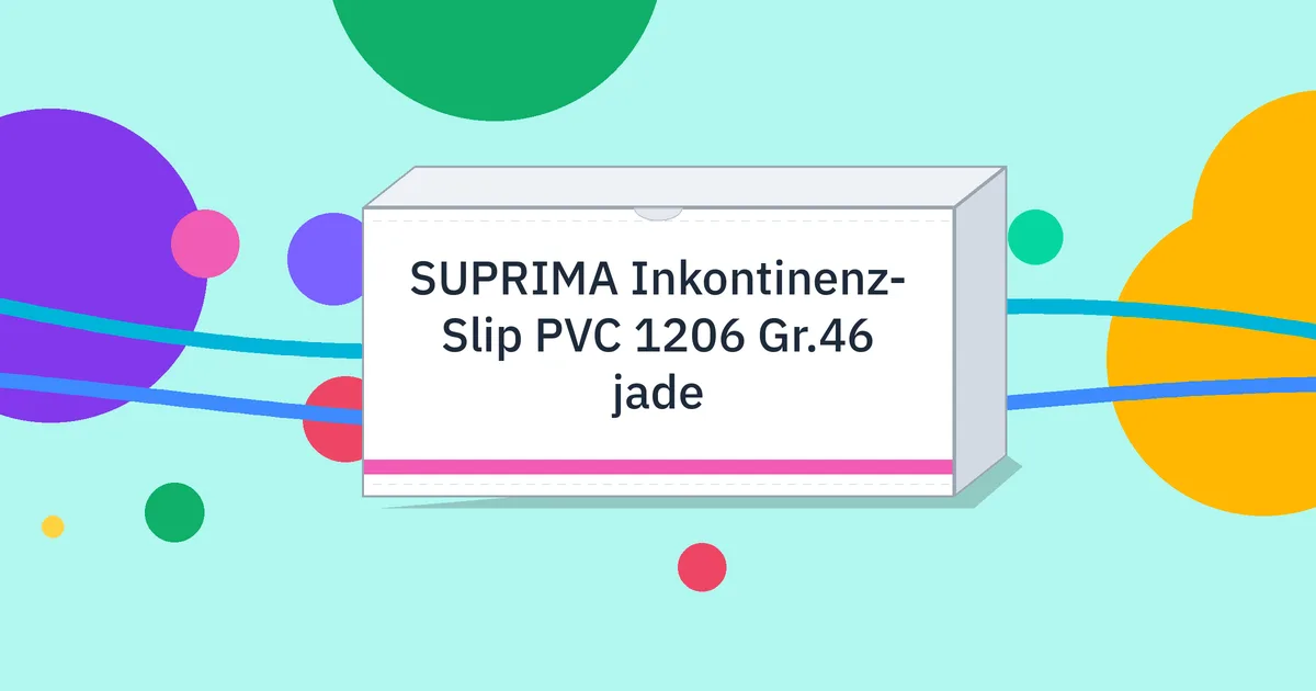 Symbolbild: Packung mit der Aufschrift SUPRIMA Inkontinenz-Slip PVC 1206 Gr.46 jade (PZN 00420328) – Verfügbarkeit und Bezug in Apotheken in Frankfurt am Main
