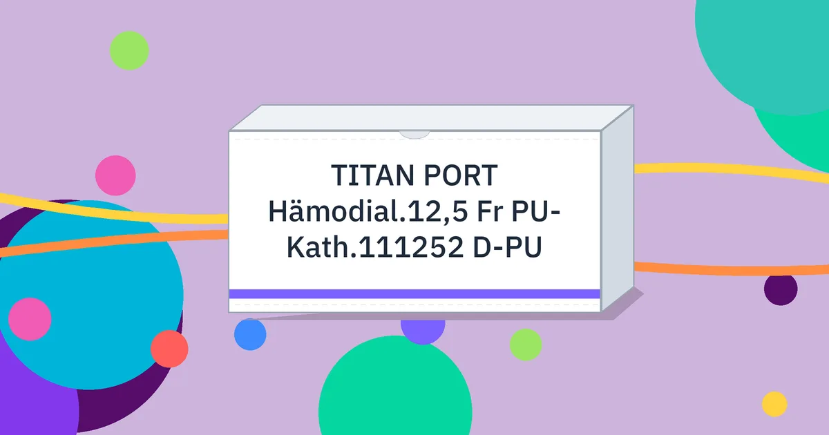 Symbolbild: Packung mit der Aufschrift TITAN PORT Hämodial.12,5 Fr PU-Kath.111252 D-PU (PZN 01674462) – Verfügbarkeit und Bezug in Apotheken in Frankfurt am Main