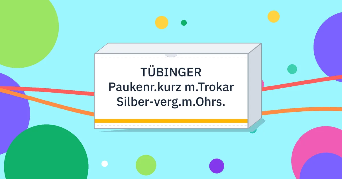 Symbolbild: Packung mit der Aufschrift TÜBINGER Paukenr.kurz m.Trokar Silber-verg.m.Ohrs. (PZN 02743969) – Verfügbarkeit und Bezug in Apotheken in Frankfurt am Main