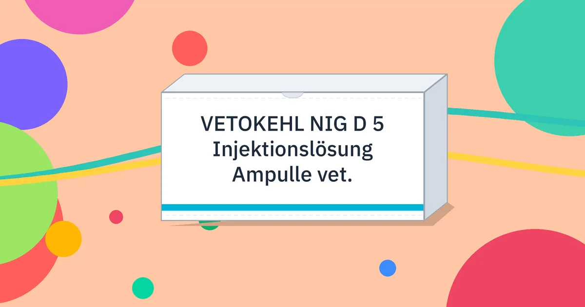 Symbolbild: Packung mit der Aufschrift VETOKEHL NIG D 5 Injektionslösung Ampulle vet. (PZN 04599554) – Verfügbarkeit und Bezug in Apotheken in Frankfurt am Main