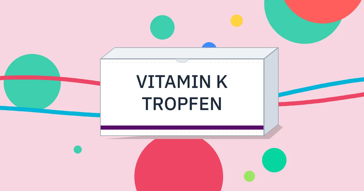 Symbolbild: Packung mit der Aufschrift VITAMIN K TROPFEN (PZN 18749371) – Verfügbarkeit und Bezug in Apotheken in Frankfurt am Main