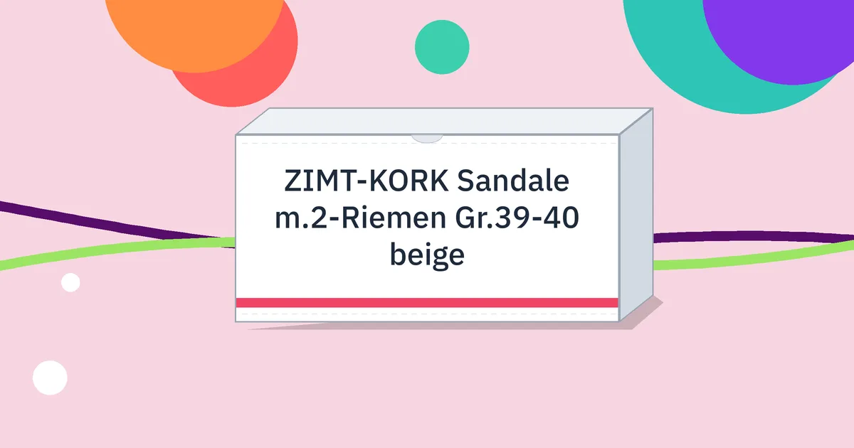 Symbolbild: Packung mit der Aufschrift ZIMT-KORK Sandale m.2-Riemen Gr.39-40 beige (PZN 19729175) – Verfügbarkeit und Bezug in Apotheken in Frankfurt am Main