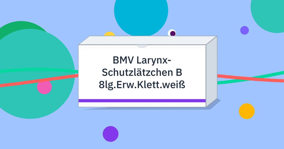 Symbolbild: Packung mit der Aufschrift BMV Larynx-Schutzlätzchen B 8lg.Erw.Klett.weiß (PZN 10083412) – Verfügbarkeit und Bezug in Apotheken in Frankfurt am Main