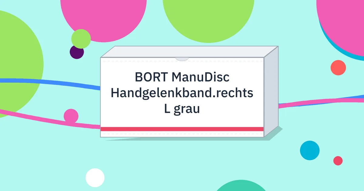 Symbolbild: Packung mit der Aufschrift BORT ManuDisc Handgelenkband.rechts L grau (PZN 02758770) – Verfügbarkeit und Bezug in Apotheken in Frankfurt am Main