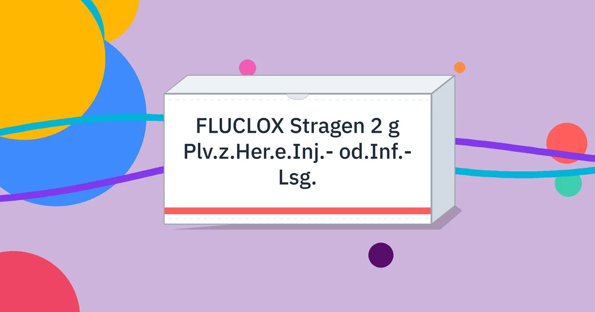 Symbolbild: Packung mit der Aufschrift FLUCLOX Stragen 2 g Plv.z.Her.e.Inj.- od.Inf.-Lsg. (PZN 04837717) – Verfügbarkeit und Bezug in Apotheken in Frankfurt am Main