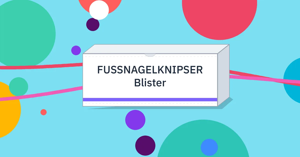 Symbolbild: Packung mit der Aufschrift FUSSNAGELKNIPSER Blister (PZN 02174626) – Verfügbarkeit und Bezug in Apotheken in Frankfurt am Main