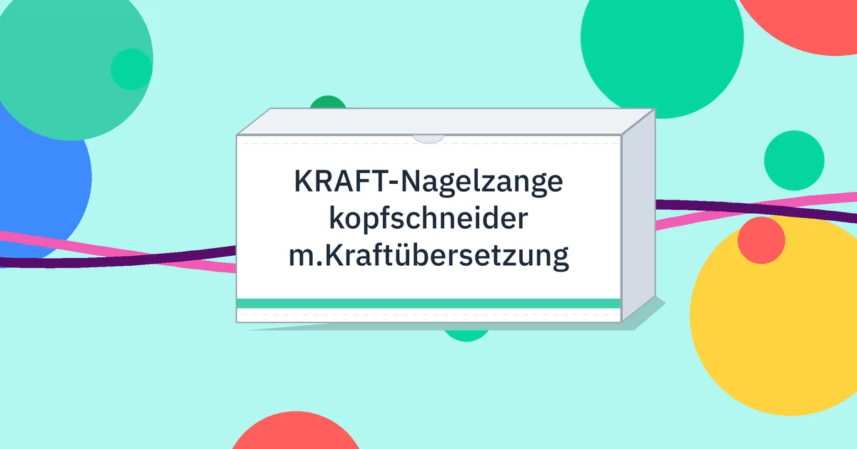 Symbolbild: Packung mit der Aufschrift KRAFT-Nagelzange kopfschneider m.Kraftübersetzung (PZN 15632094) – Verfügbarkeit und Bezug in Apotheken in Frankfurt am Main