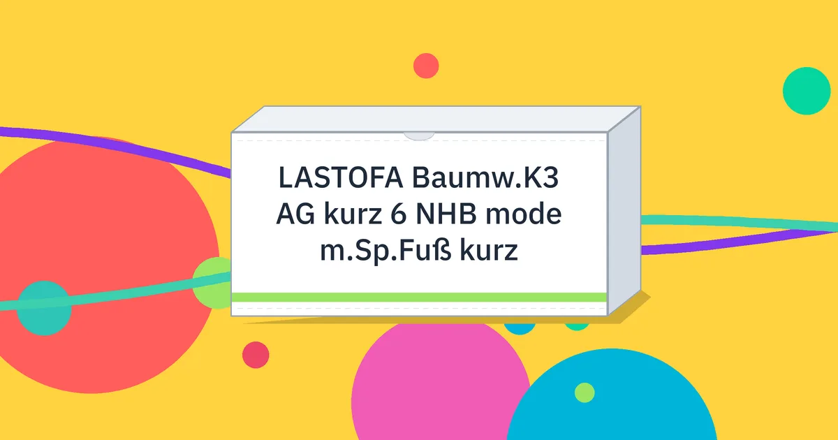 Symbolbild: Packung mit der Aufschrift LASTOFA Baumw.K3 AG kurz 6 NHB mode m.Sp.Fuß kurz (PZN 01955735) – Verfügbarkeit und Bezug in Apotheken in Frankfurt am Main