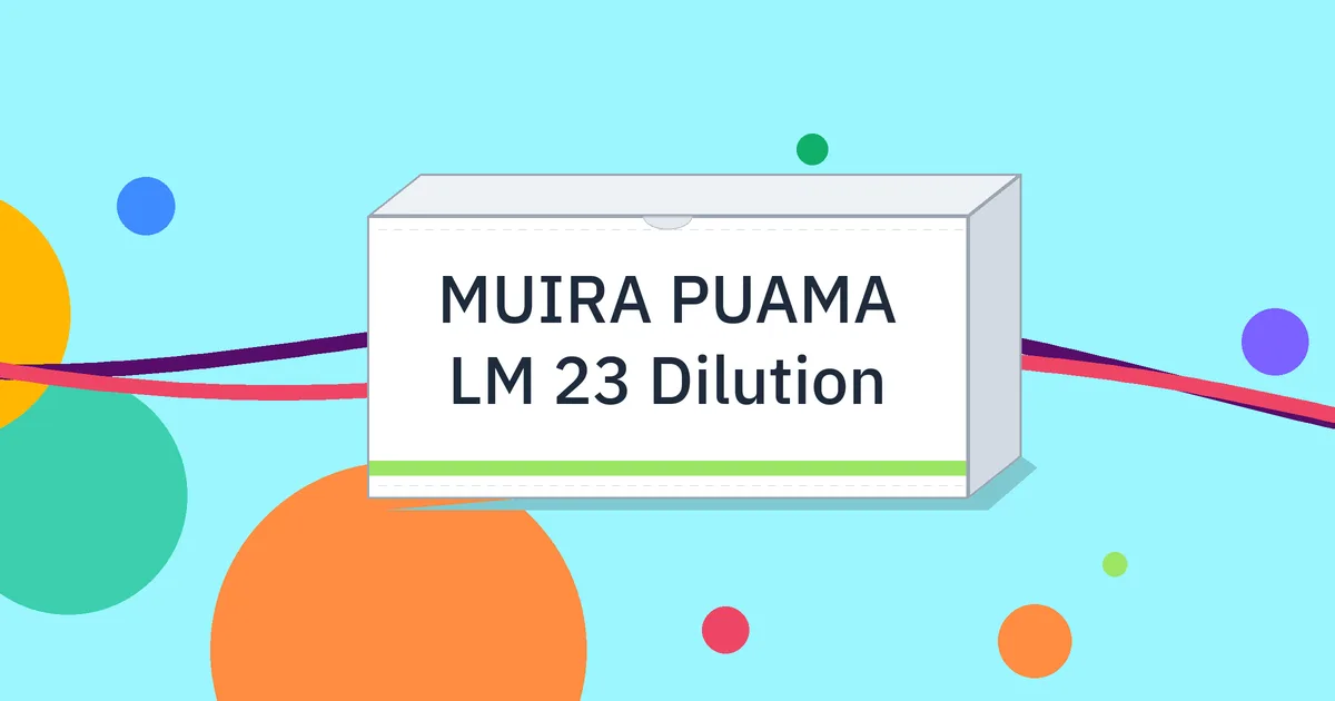 Symbolbild: Packung mit der Aufschrift MUIRA PUAMA LM 23 Dilution (PZN 13611337) – Verfügbarkeit und Bezug in Apotheken in Frankfurt am Main
