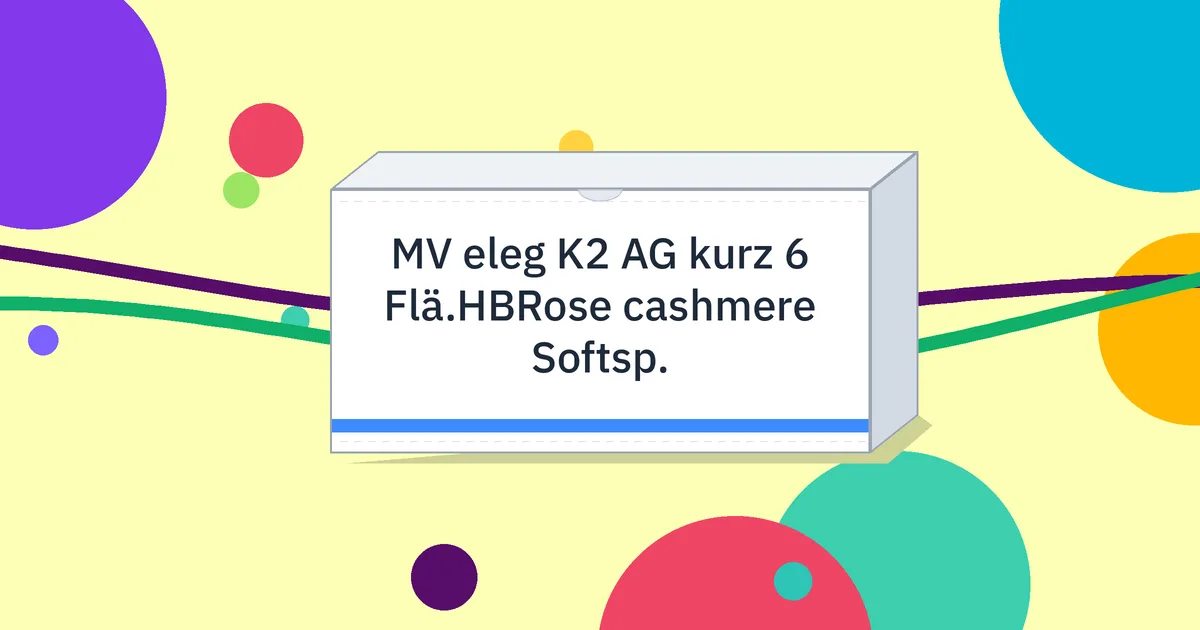 Symbolbild: Packung mit der Aufschrift MV eleg K2 AG kurz 6 Flä.HBRose cashmere Softsp. (PZN 15703807) – Verfügbarkeit und Bezug in Apotheken in Frankfurt am Main