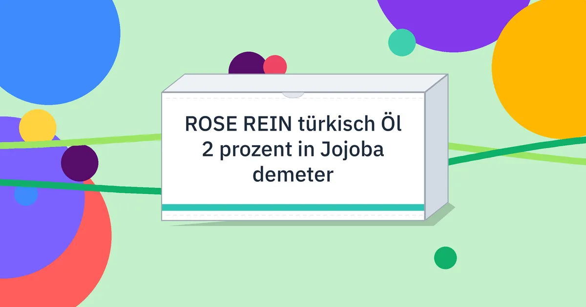Symbolbild: Packung mit der Aufschrift ROSE REIN türkisch Öl 2 prozent in Jojoba demeter (PZN 17437505) – Verfügbarkeit und Bezug in Apotheken in Frankfurt am Main