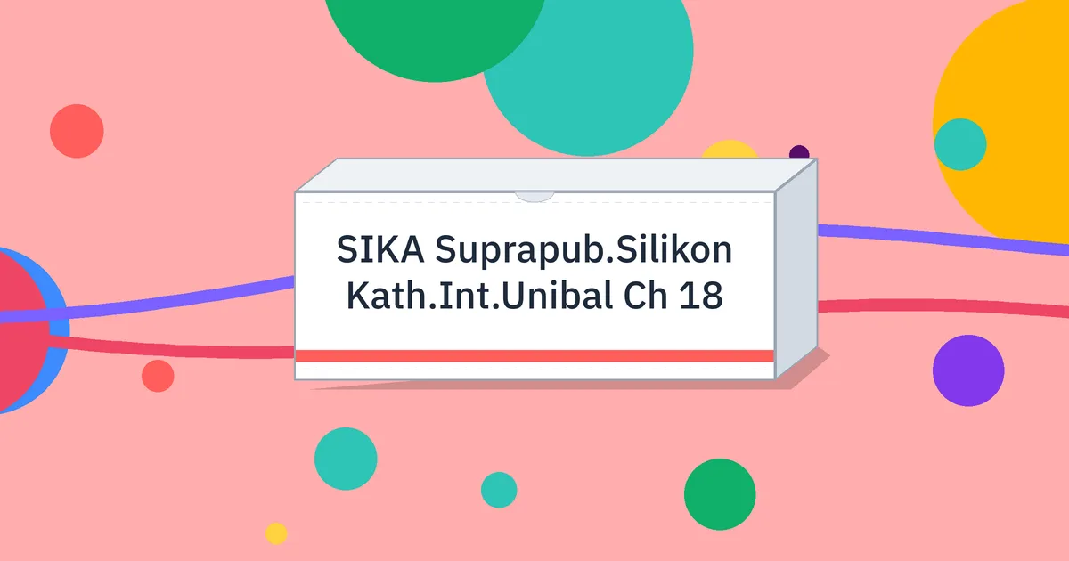 Symbolbild: Packung mit der Aufschrift SIKA Suprapub.Silikon Kath.Int.Unibal Ch 18 (PZN 03847369) – Verfügbarkeit und Bezug in Apotheken in Frankfurt am Main