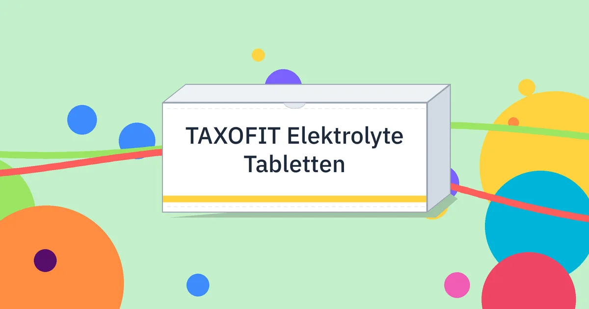 Symbolbild: Packung mit der Aufschrift TAXOFIT Elektrolyte Tabletten (PZN 11306570) – Verfügbarkeit und Bezug in Apotheken in Frankfurt am Main