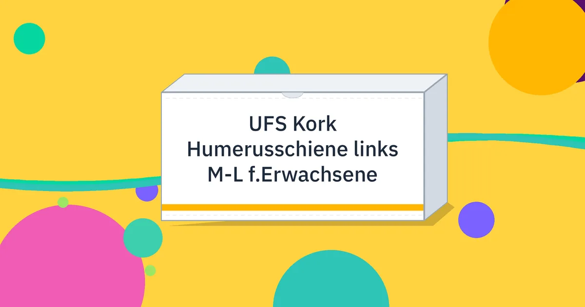 Symbolbild: Packung mit der Aufschrift UFS Kork Humerusschiene links M-L f.Erwachsene (PZN 04810090) – Verfügbarkeit und Bezug in Apotheken in Frankfurt am Main