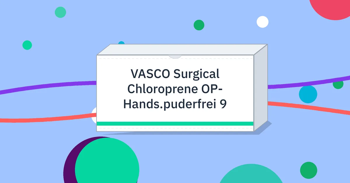 Symbolbild: Packung mit der Aufschrift VASCO Surgical Chloroprene OP-Hands.puderfrei 9 (PZN 11596504) – Verfügbarkeit und Bezug in Apotheken in Frankfurt am Main