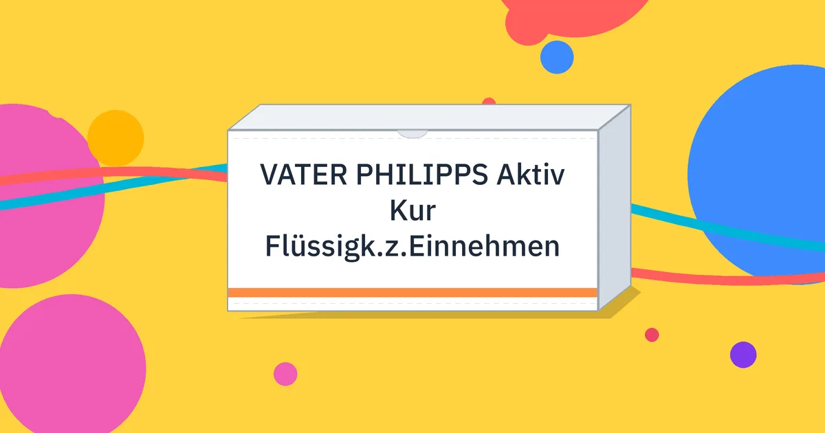 Symbolbild: Packung mit der Aufschrift VATER PHILIPPS Aktiv Kur Flüssigk.z.Einnehmen (PZN 19444573) – Verfügbarkeit und Bezug in Apotheken in Frankfurt am Main