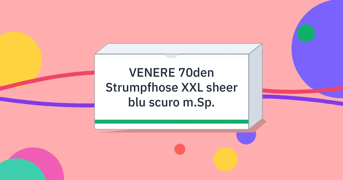 Symbolbild: Packung mit der Aufschrift VENERE 70den Strumpfhose XXL sheer blu scuro m.Sp. (PZN 16172861) – Verfügbarkeit und Bezug in Apotheken in Frankfurt am Main