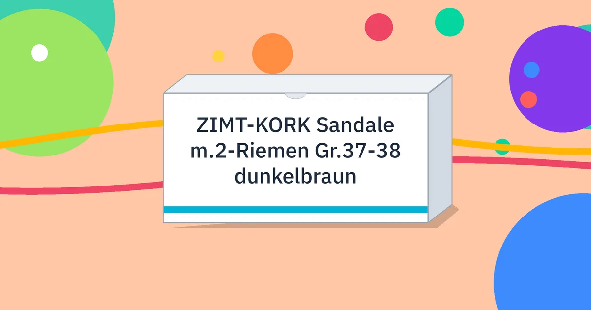 Symbolbild: Packung mit der Aufschrift ZIMT-KORK Sandale m.2-Riemen Gr.37-38 dunkelbraun (PZN 18391082) – Verfügbarkeit und Bezug in Apotheken in Frankfurt am Main