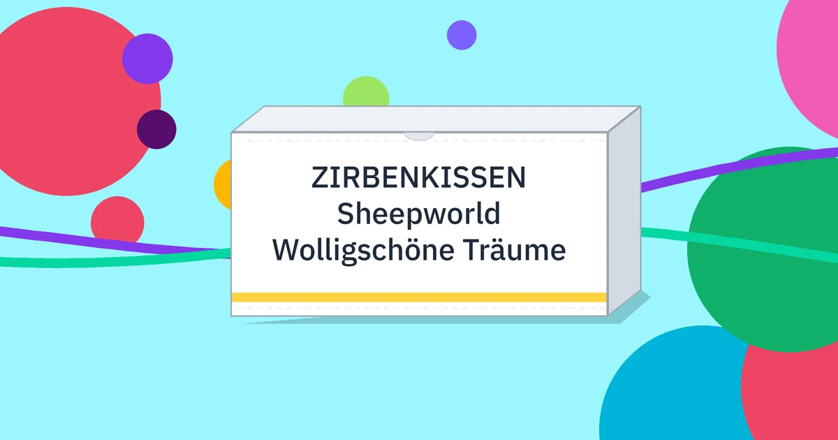 Symbolbild: Packung mit der Aufschrift ZIRBENKISSEN Sheepworld Wolligschöne Träume (PZN 20539557) – Verfügbarkeit und Bezug in Apotheken in Frankfurt am Main