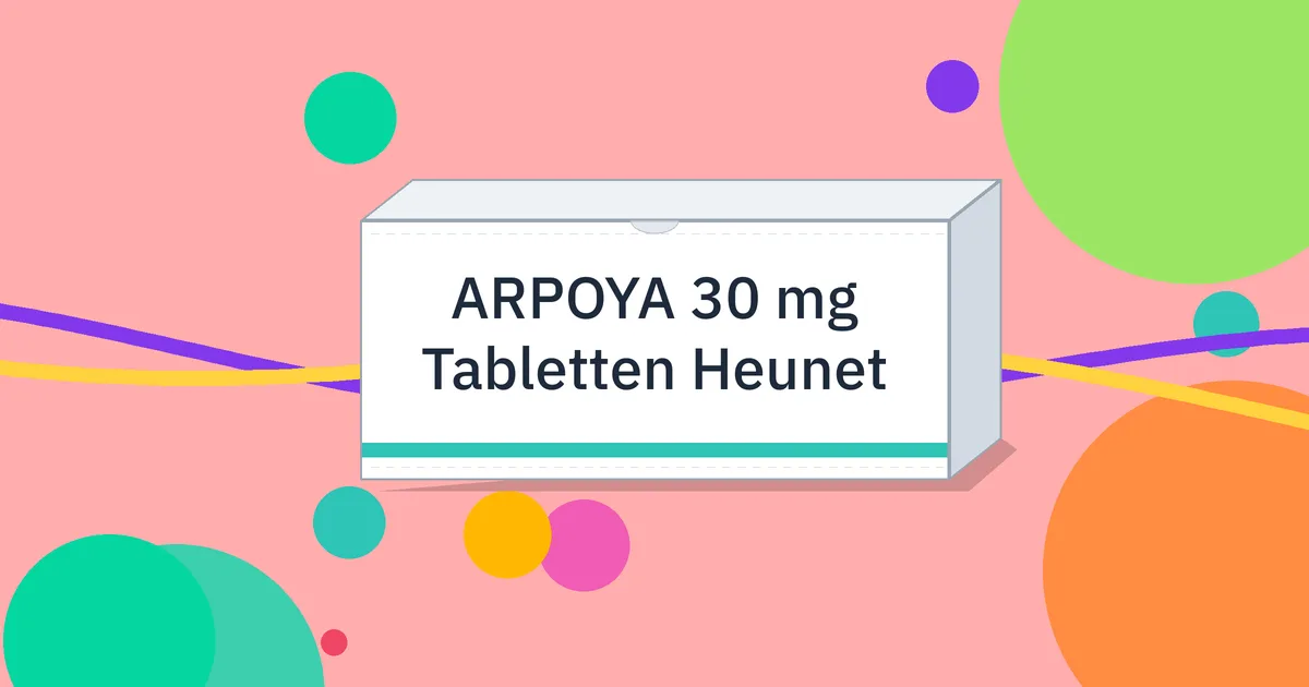 Symbolbild: Packung mit der Aufschrift ARPOYA 30 mg Tabletten Heunet (PZN 13876998) – Verfügbarkeit und Bezug in Apotheken in Frankfurt am Main