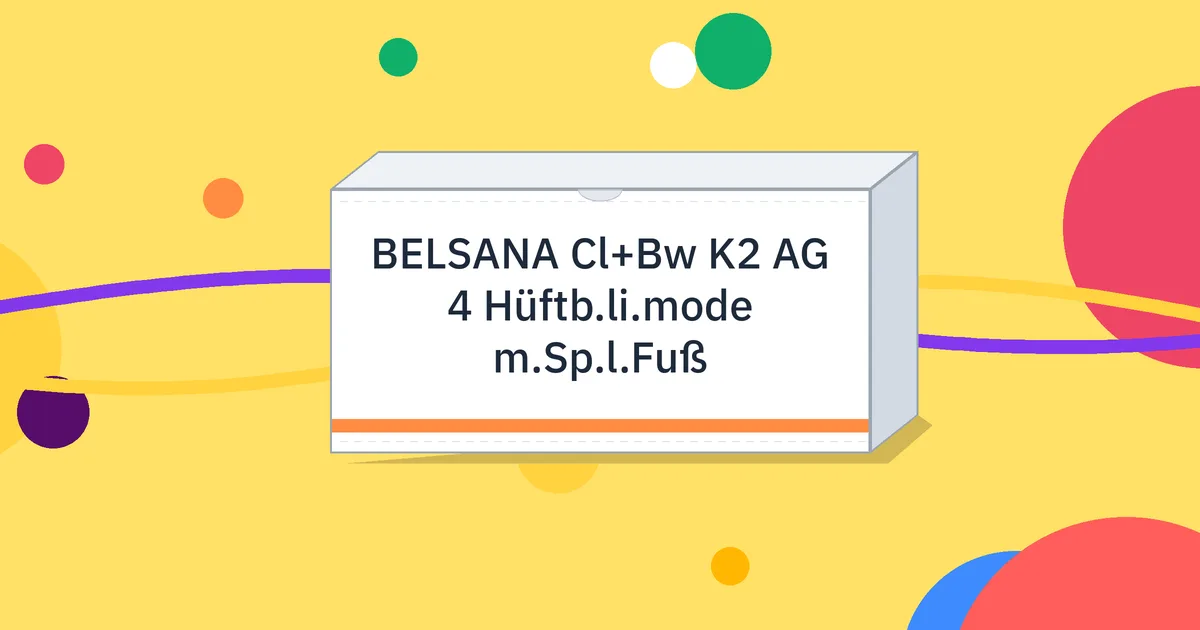 Symbolbild: Packung mit der Aufschrift BELSANA Cl+Bw K2 AG 4 Hüftb.li.mode m.Sp.l.Fuß (PZN 12254875) – Verfügbarkeit und Bezug in Apotheken in Frankfurt am Main