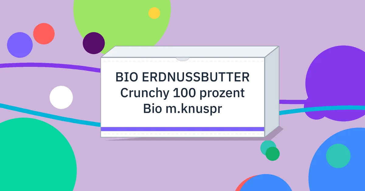 Symbolbild: Packung mit der Aufschrift BIO ERDNUSSBUTTER Crunchy 100 prozent Bio m.knuspr (PZN 17189332) – Verfügbarkeit und Bezug in Apotheken in Frankfurt am Main