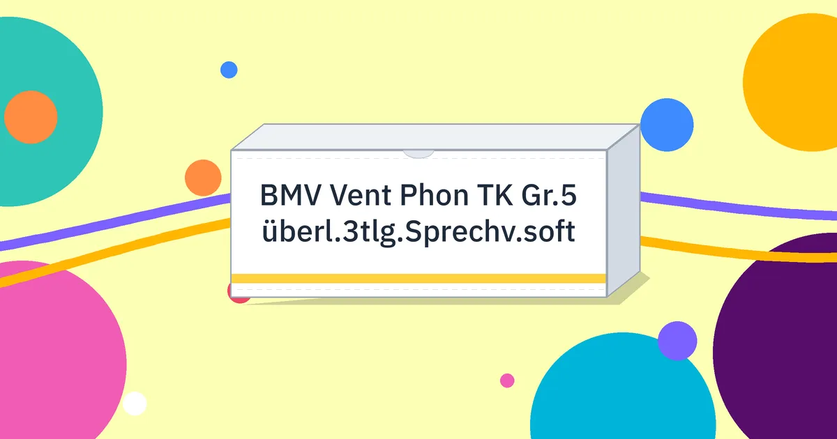 Symbolbild: Packung mit der Aufschrift BMV Vent Phon TK Gr.5 überl.3tlg.Sprechv.soft (PZN 18385845) – Verfügbarkeit und Bezug in Apotheken in Frankfurt am Main