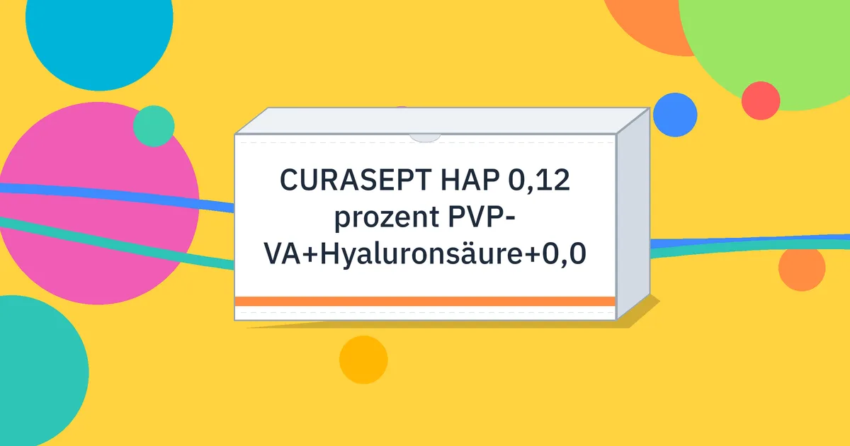 Symbolbild: Packung mit der Aufschrift CURASEPT HAP 0,12 prozent PVP-VA+Hyaluronsäure+0,0 (PZN 13427674) – Verfügbarkeit und Bezug in Apotheken in Frankfurt am Main