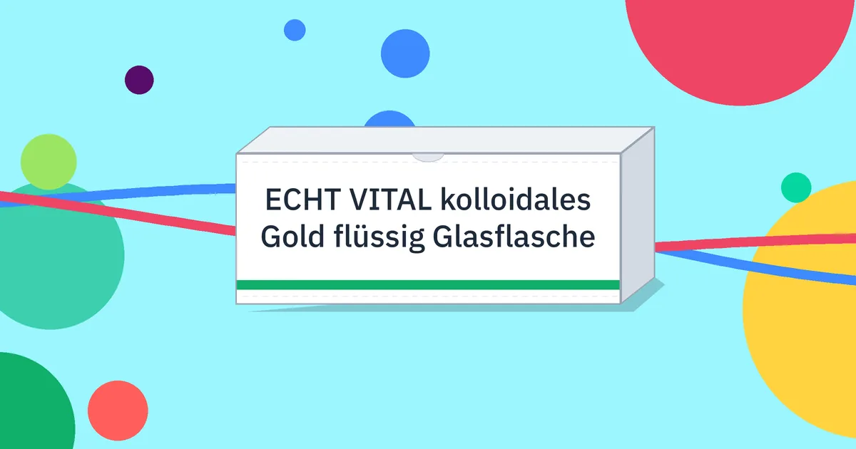Symbolbild: Packung mit der Aufschrift ECHT VITAL kolloidales Gold flüssig Glasflasche (PZN 11847981) – Verfügbarkeit und Bezug in Apotheken in Frankfurt am Main