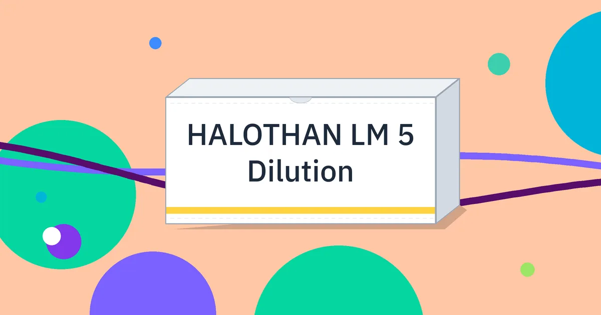 Symbolbild: Packung mit der Aufschrift HALOTHAN LM 5 Dilution (PZN 12883884) – Verfügbarkeit und Bezug in Apotheken in Frankfurt am Main