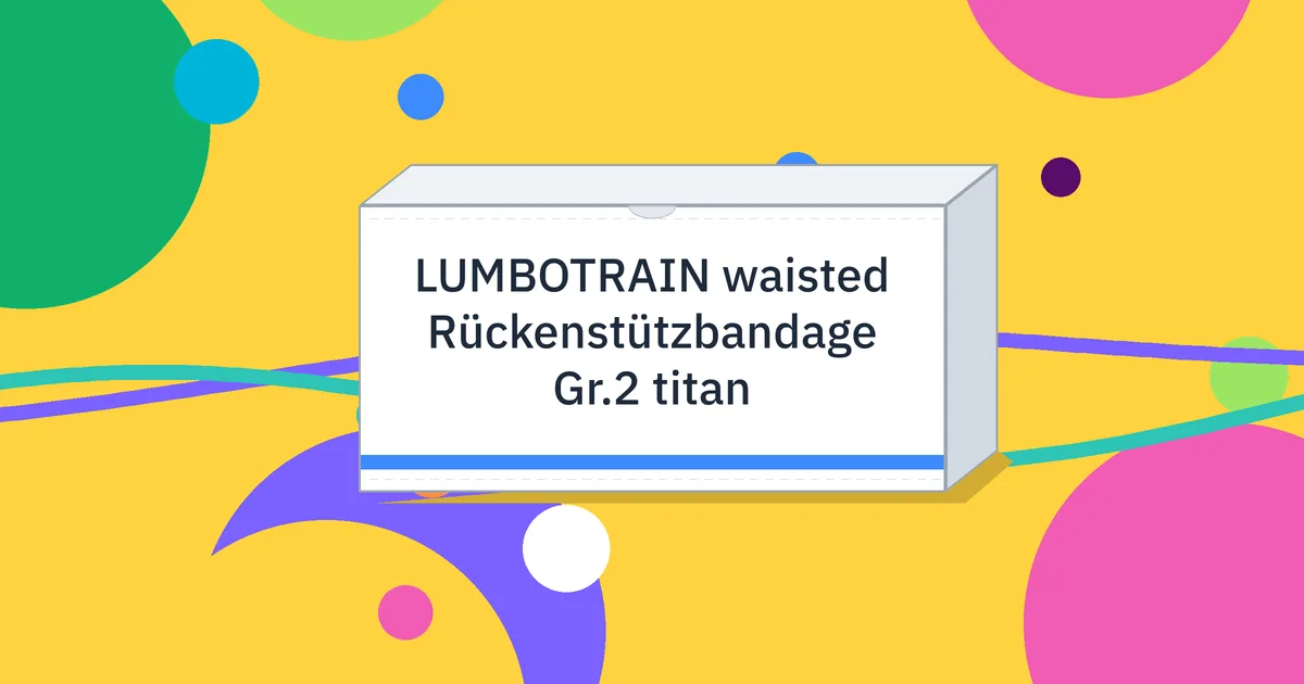Symbolbild: Packung mit der Aufschrift LUMBOTRAIN waisted Rückenstützbandage Gr.2 titan (PZN 19346505) – Verfügbarkeit und Bezug in Apotheken in Frankfurt am Main