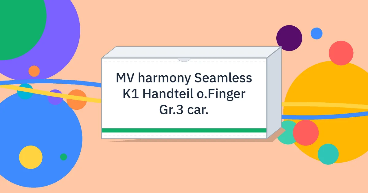 Symbolbild: Packung mit der Aufschrift MV harmony Seamless K1 Handteil o.Finger Gr.3 car. (PZN 17590514) – Verfügbarkeit und Bezug in Apotheken in Frankfurt am Main