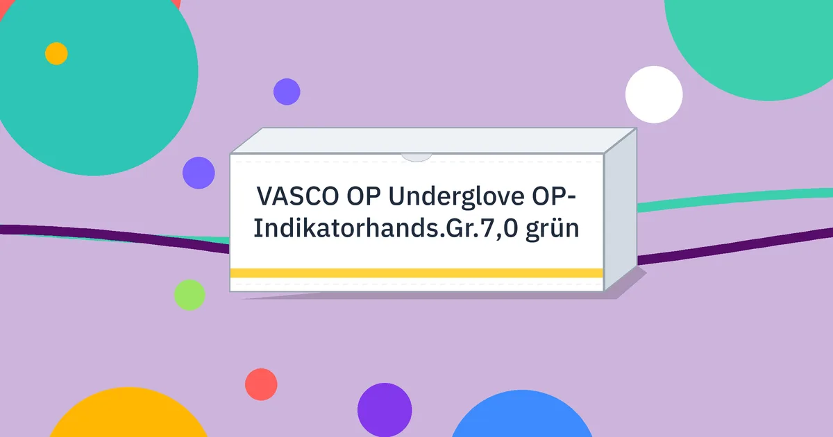 Symbolbild: Packung mit der Aufschrift VASCO OP Underglove OP-Indikatorhands.Gr.7,0 grün (PZN 12581261) – Verfügbarkeit und Bezug in Apotheken in Frankfurt am Main