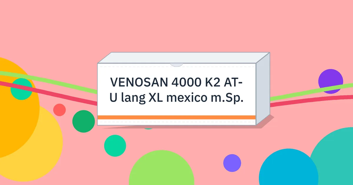 Symbolbild: Packung mit der Aufschrift VENOSAN 4000 K2 AT-U lang XL mexico m.Sp. (PZN 14424330) – Verfügbarkeit und Bezug in Apotheken in Frankfurt am Main