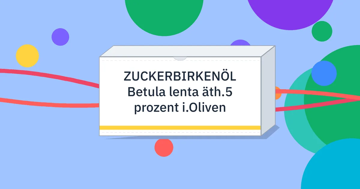 Symbolbild: Packung mit der Aufschrift ZUCKERBIRKENÖL Betula lenta äth.5 prozent i.Oliven (PZN 02461952) – Verfügbarkeit und Bezug in Apotheken in Frankfurt am Main