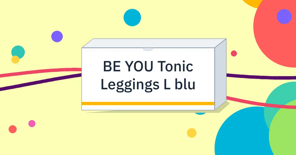 Symbolbild: Packung mit der Aufschrift BE YOU Tonic Leggings L blu (PZN 19165181) – Verfügbarkeit und Bezug in Apotheken in Frankfurt am Main