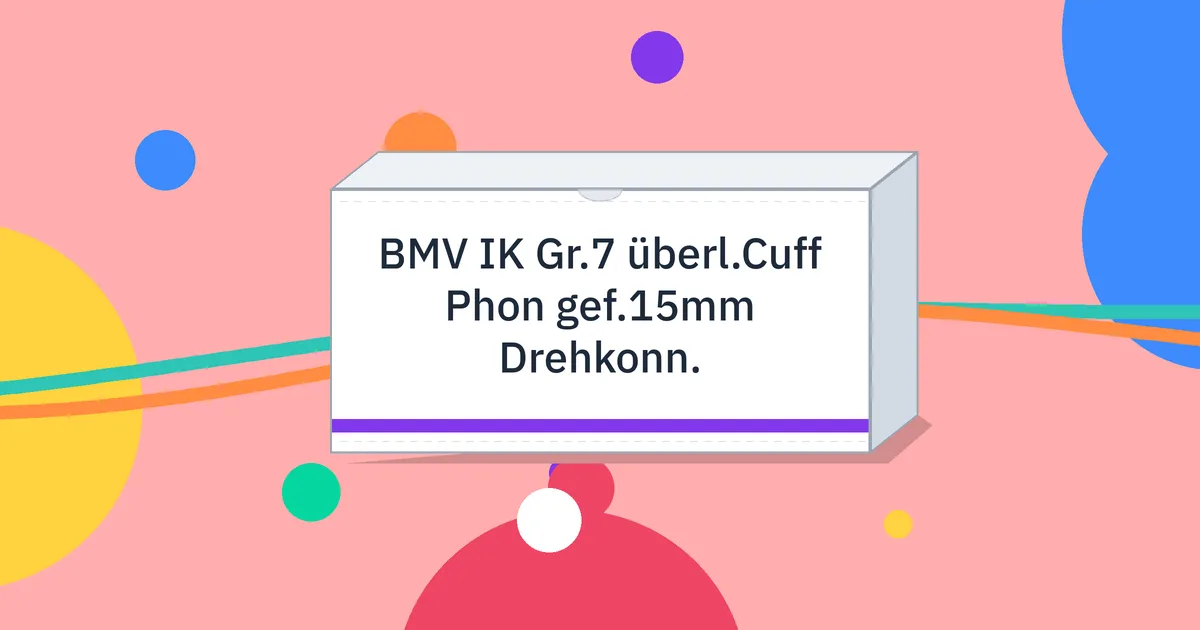 Symbolbild: Packung mit der Aufschrift BMV IK Gr.7 überl.Cuff Phon gef.15mm Drehkonn. (PZN 20140275) – Verfügbarkeit und Bezug in Apotheken in Frankfurt am Main