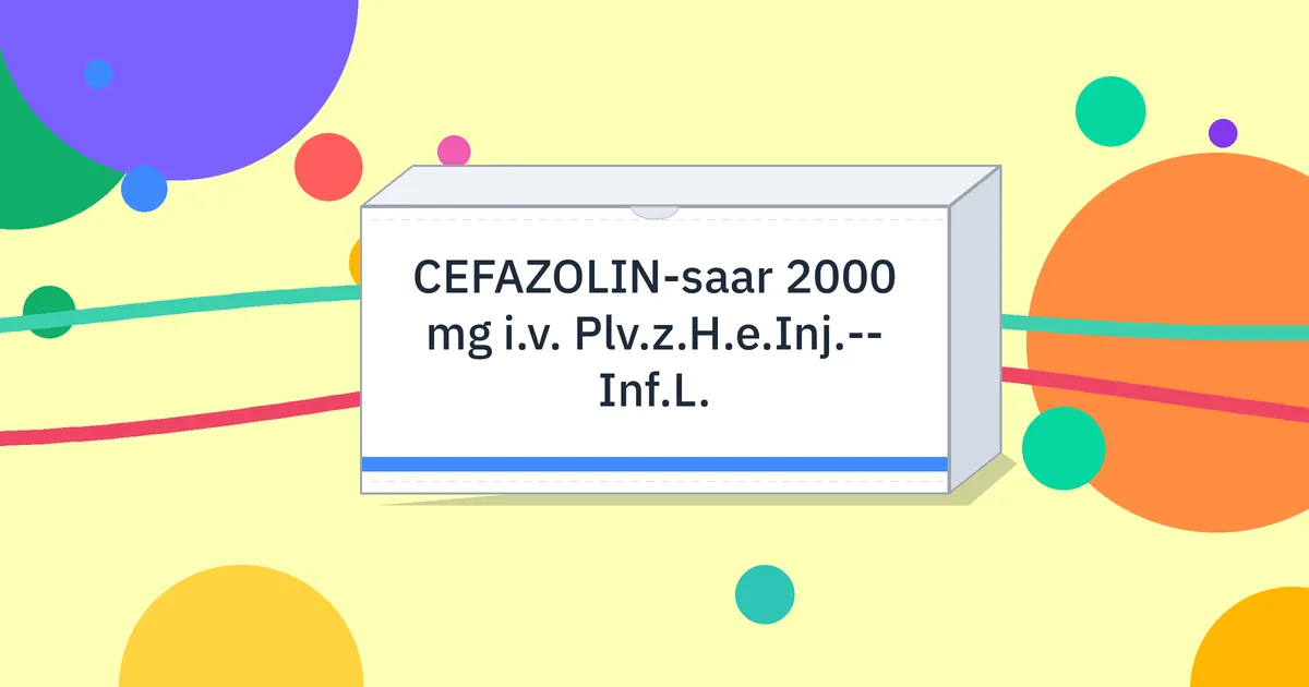 Symbolbild: Packung mit der Aufschrift CEFAZOLIN-saar 2000 mg i.v. Plv.z.H.e.Inj.--Inf.L. (PZN 07411700) – Verfügbarkeit und Bezug in Apotheken in Frankfurt am Main