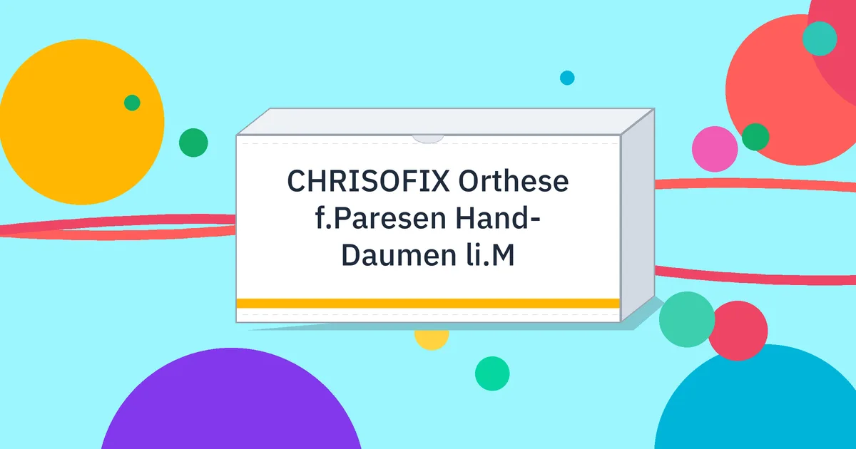 Symbolbild: Packung mit der Aufschrift CHRISOFIX Orthese f.Paresen Hand-Daumen li.M (PZN 17560128) – Verfügbarkeit und Bezug in Apotheken in Frankfurt am Main