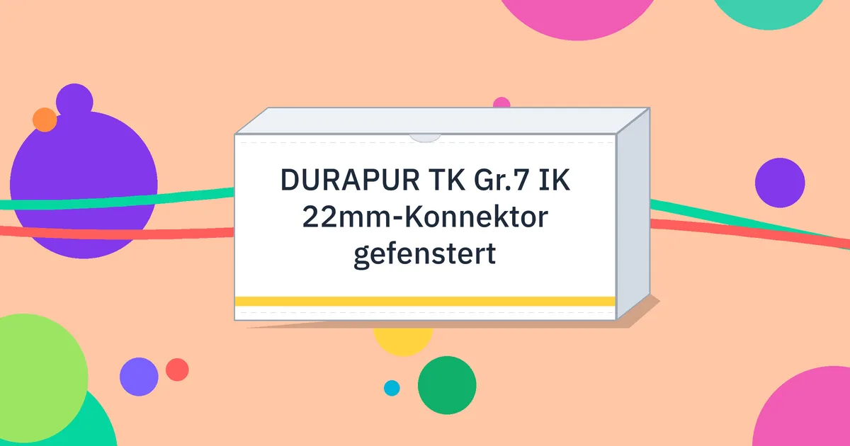 Symbolbild: Packung mit der Aufschrift DURAPUR TK Gr.7 IK 22mm-Konnektor gefenstert (PZN 16030919) – Verfügbarkeit und Bezug in Apotheken in Frankfurt am Main