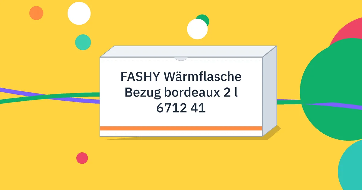 Symbolbild: Packung mit der Aufschrift FASHY Wärmflasche Bezug bordeaux 2 l 6712 41 (PZN 15572831) – Verfügbarkeit und Bezug in Apotheken in Frankfurt am Main