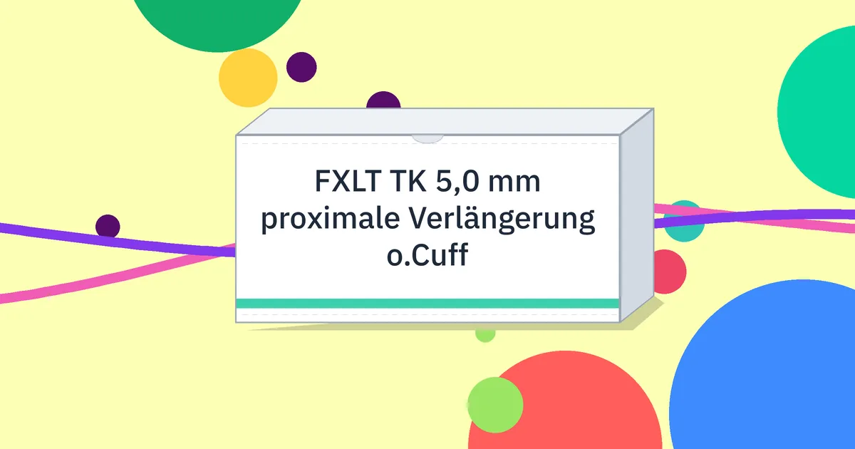 Symbolbild: Packung mit der Aufschrift FXLT TK 5,0 mm proximale Verlängerung o.Cuff (PZN 20405957) – Verfügbarkeit und Bezug in Apotheken in Frankfurt am Main