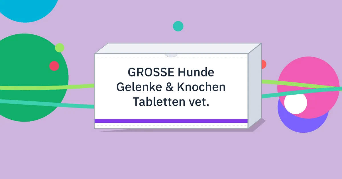 Symbolbild: Packung mit der Aufschrift GROSSE Hunde Gelenke & Knochen Tabletten vet. (PZN 19459327) – Verfügbarkeit und Bezug in Apotheken in Frankfurt am Main