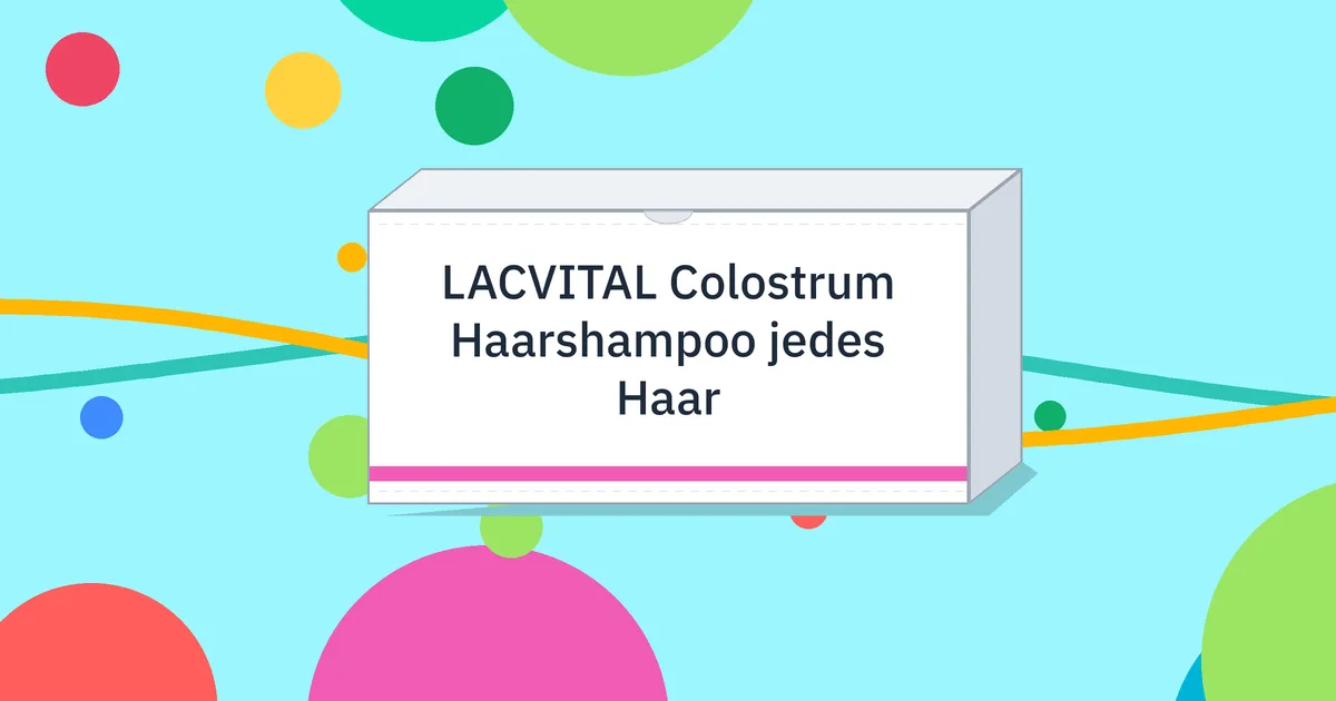 Symbolbild: Packung mit der Aufschrift LACVITAL Colostrum Haarshampoo jedes Haar (PZN 01887666) – Verfügbarkeit und Bezug in Apotheken in Frankfurt am Main