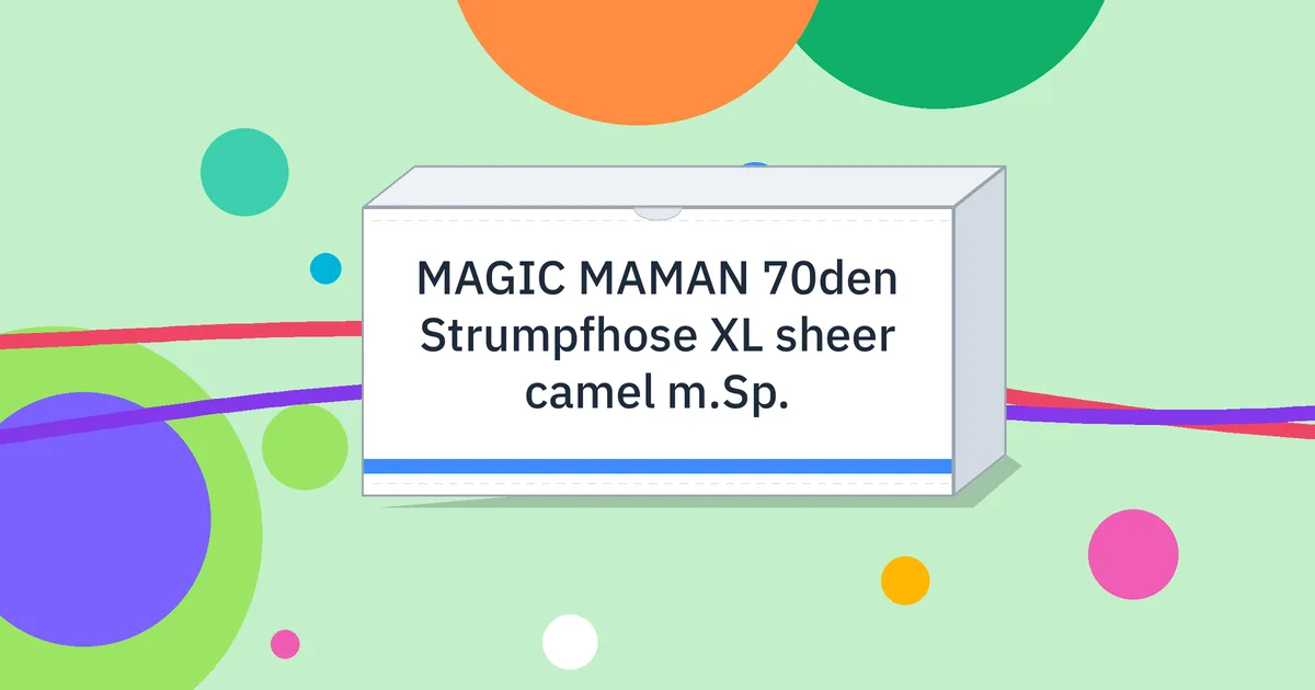 Symbolbild: Packung mit der Aufschrift MAGIC MAMAN 70den Strumpfhose XL sheer camel m.Sp. (PZN 16190586) – Verfügbarkeit und Bezug in Apotheken in Frankfurt am Main