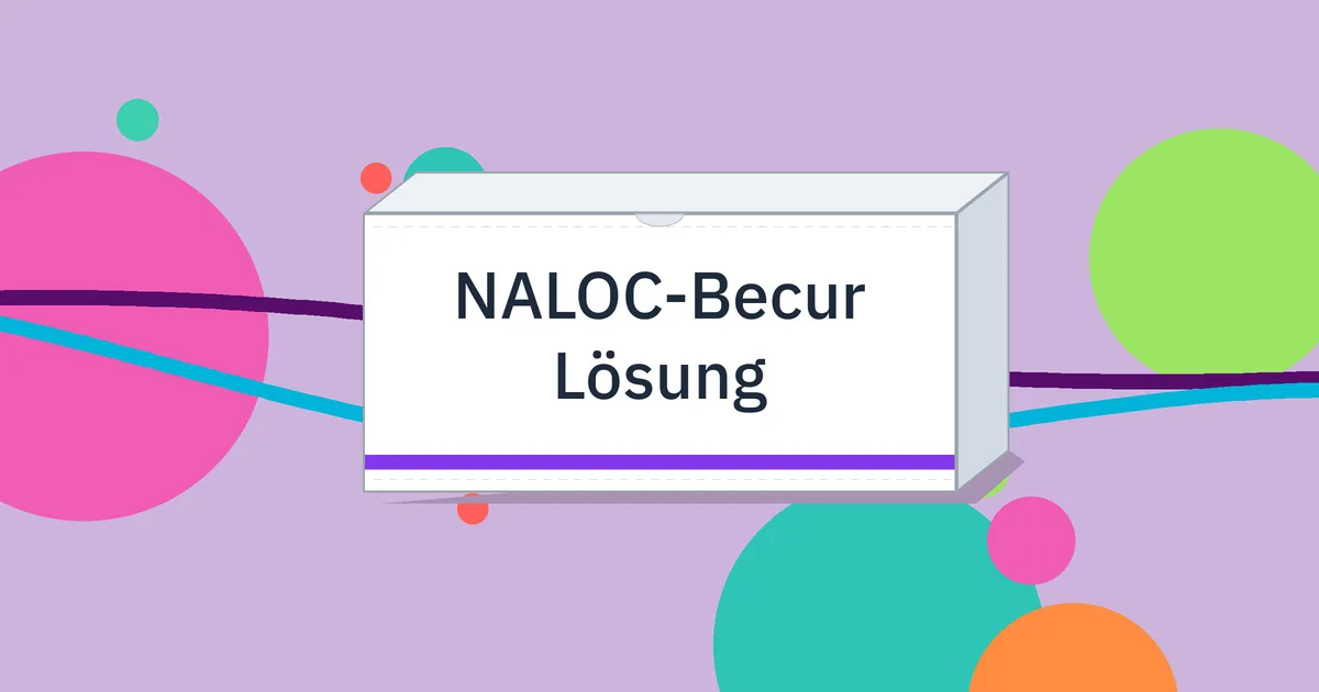 Symbolbild: Packung mit der Aufschrift NALOC-Becur Lösung (PZN 10556218) – Verfügbarkeit und Bezug in Apotheken in Frankfurt am Main